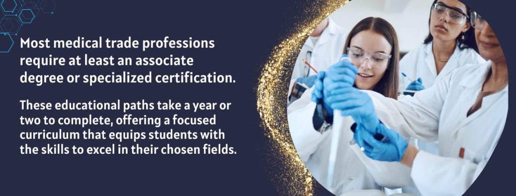 How To Pursue a Medical Trade Career